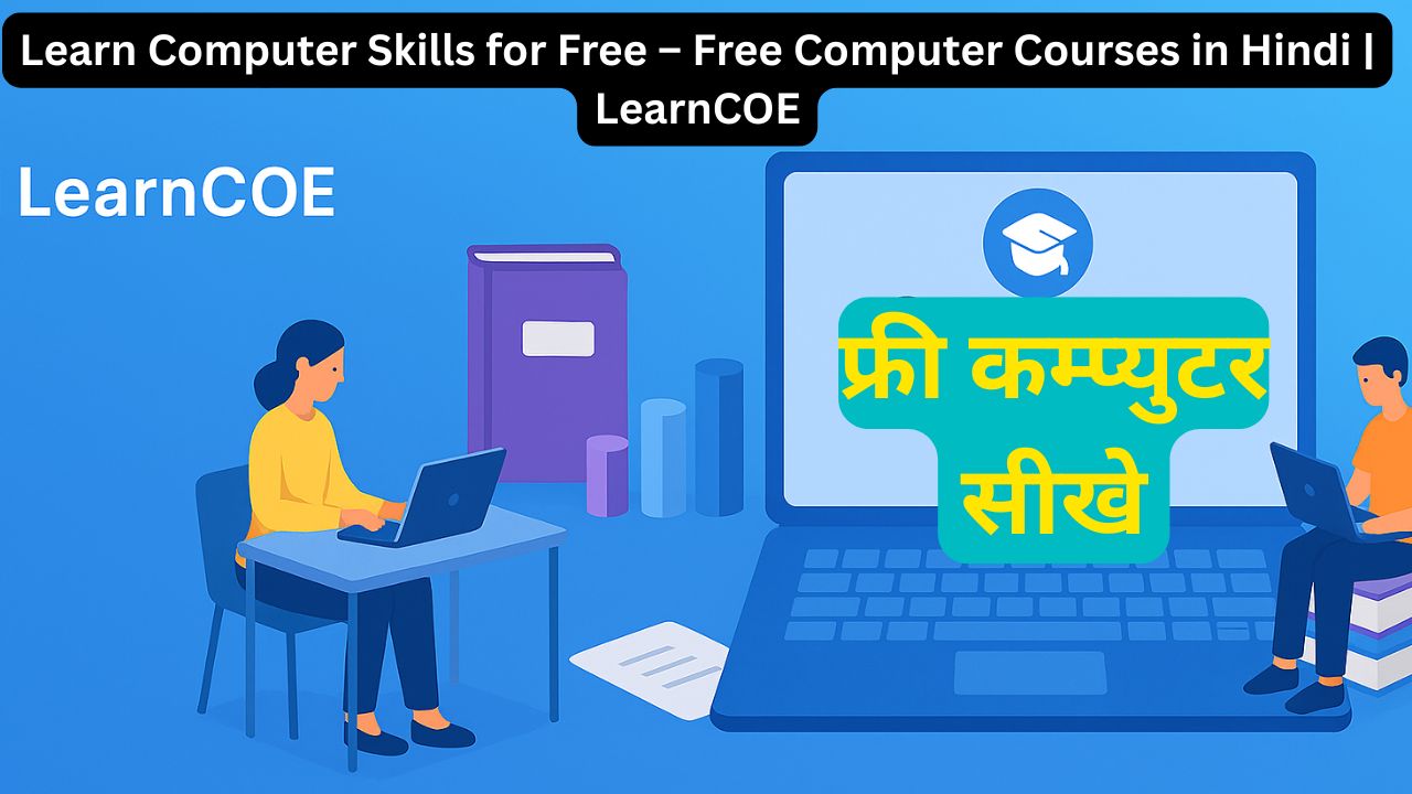 Learn Computer Skills for Free – MS Word, Excel Courses in Hindi (2026 ...